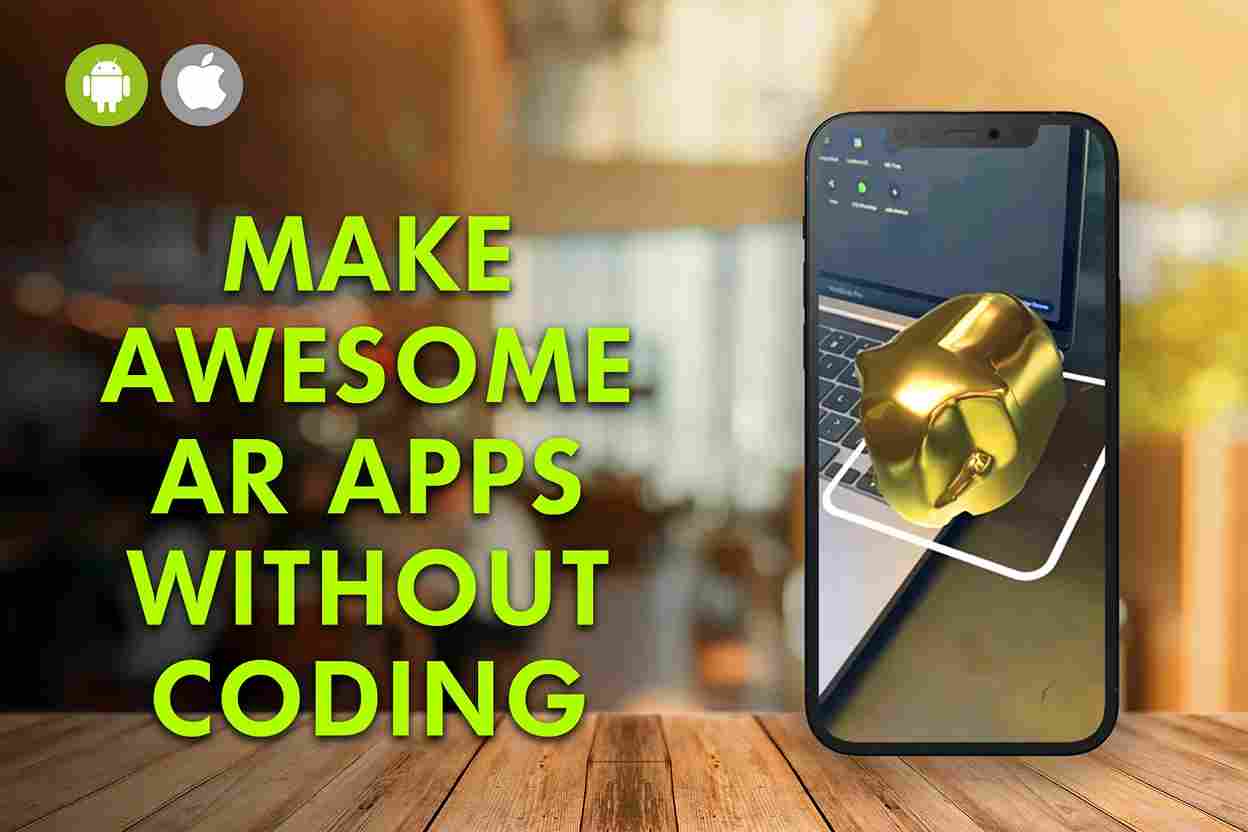 Easy Ar Make Awesome Ar Apps Without Coding